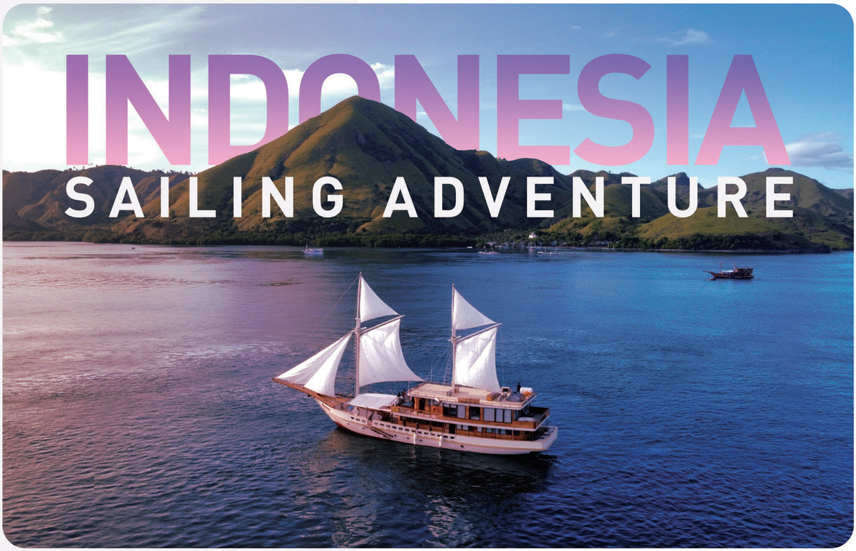 INDONESIA SAILING ADVENTURE 2025 | ATJ